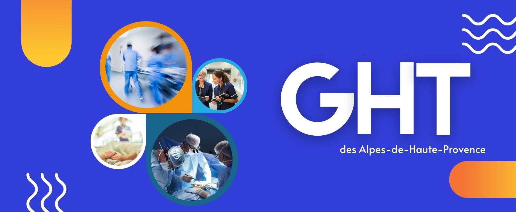 Groupement Hospitalier de Territoire 04 - GHT des Alpes de Haute Provence